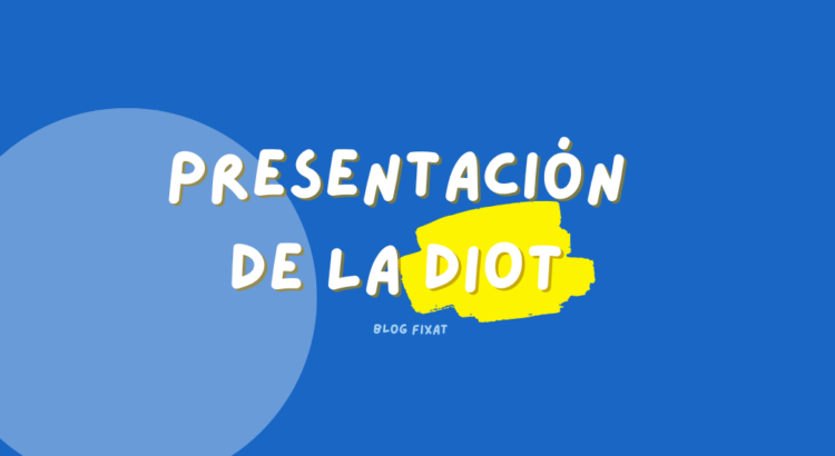 Conoce la DIOT y su importancia tributaria. - Blog FIXAT